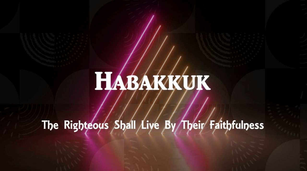 The Five Woes of Habakkuk | Dr. Claude Mariottini – Professor of Old ...
